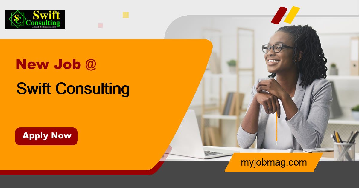 Jobs at Swift Consulting - 26 June, 2025 | MyJobMag