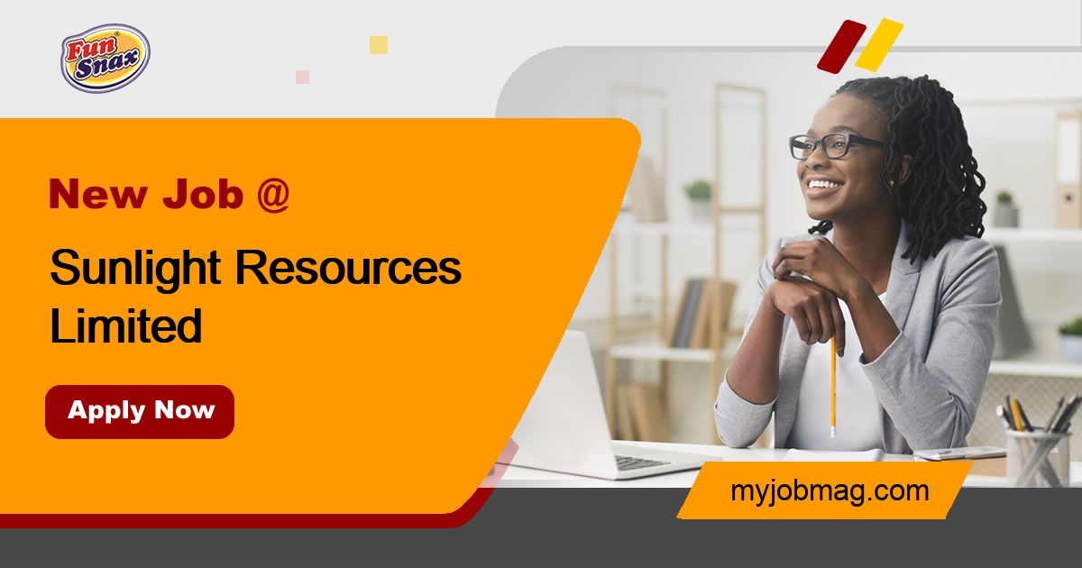 Jobs at Sunlight Resources Limited - 2 July, 2025 | MyJobMag