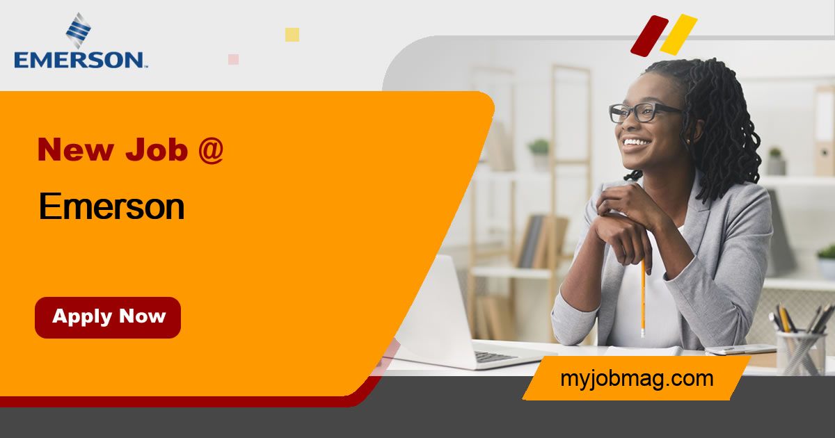 Jobs at Emerson - Job Vacancies in Emerson | MyJobMag