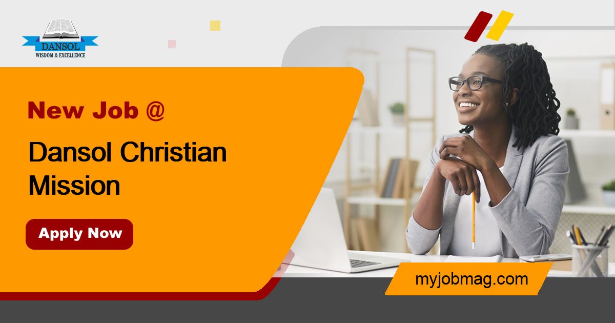 Primary School PHE Teacher at Dansol Christian Mission December, 2025 ...