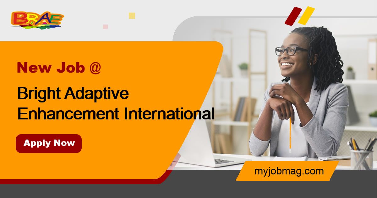 Admin Officer at Bright Adaptive Enhancement International December ...