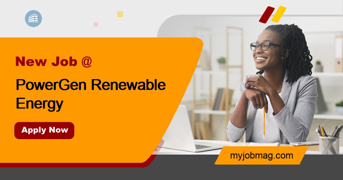 Operations & Maintenance Associate (C&I) at PowerGen Renewable Energy February, 2025 | MyJobMag