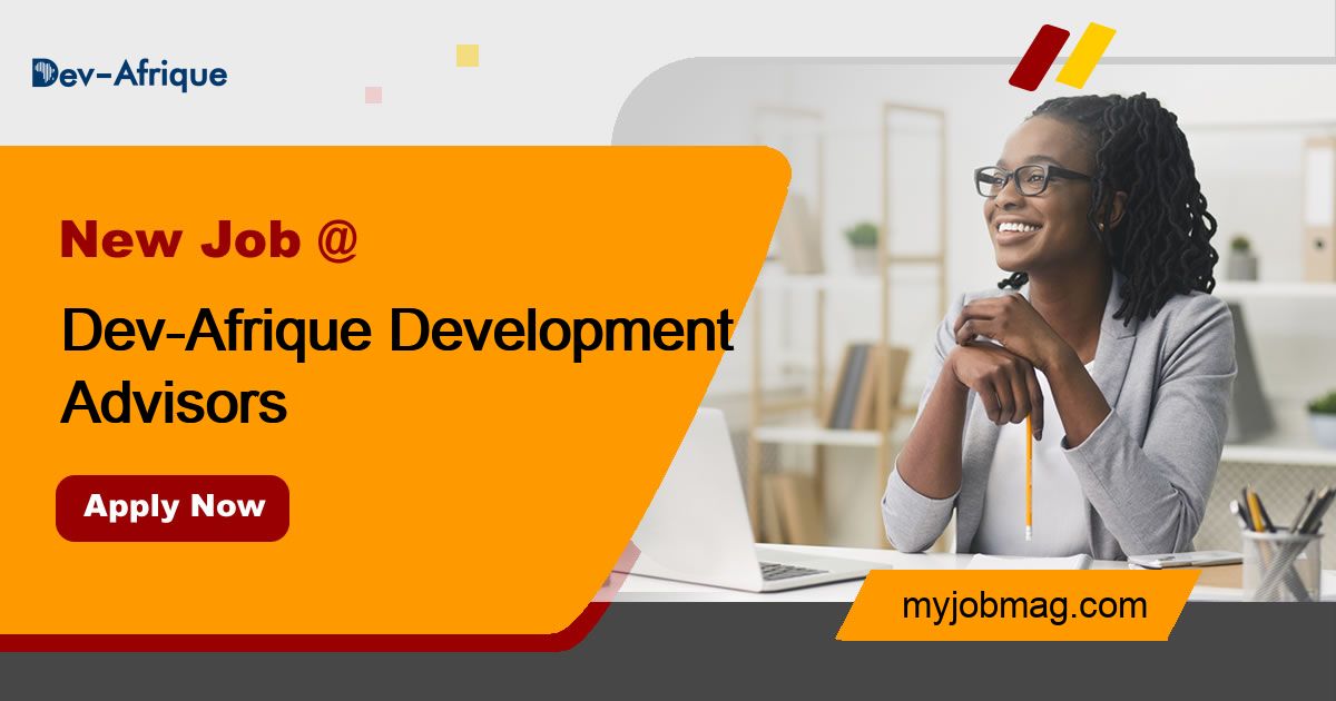 Associate Program at Dev-Afrique Development Advisors May, 2025 | MyJobMag